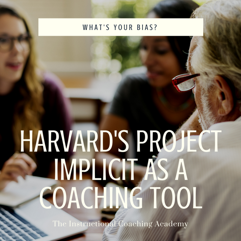 Harvard's Project Implicit as a Coaching Tool - The Instructional Coach ...
